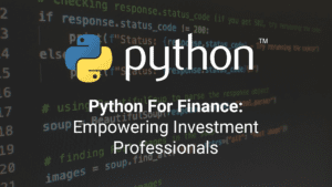 Python For Finance: Empowering Investment Professionals - Training The Street - Financial ...